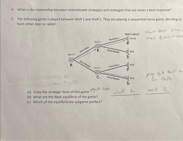 Solved 4. What is the relationship between rationalizable | Chegg.com