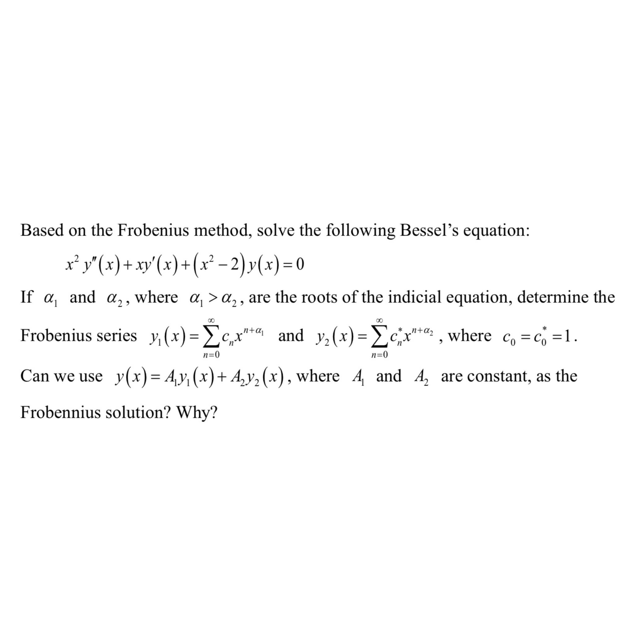 Solved Based on the Frobenius method, solve the following | Chegg.com