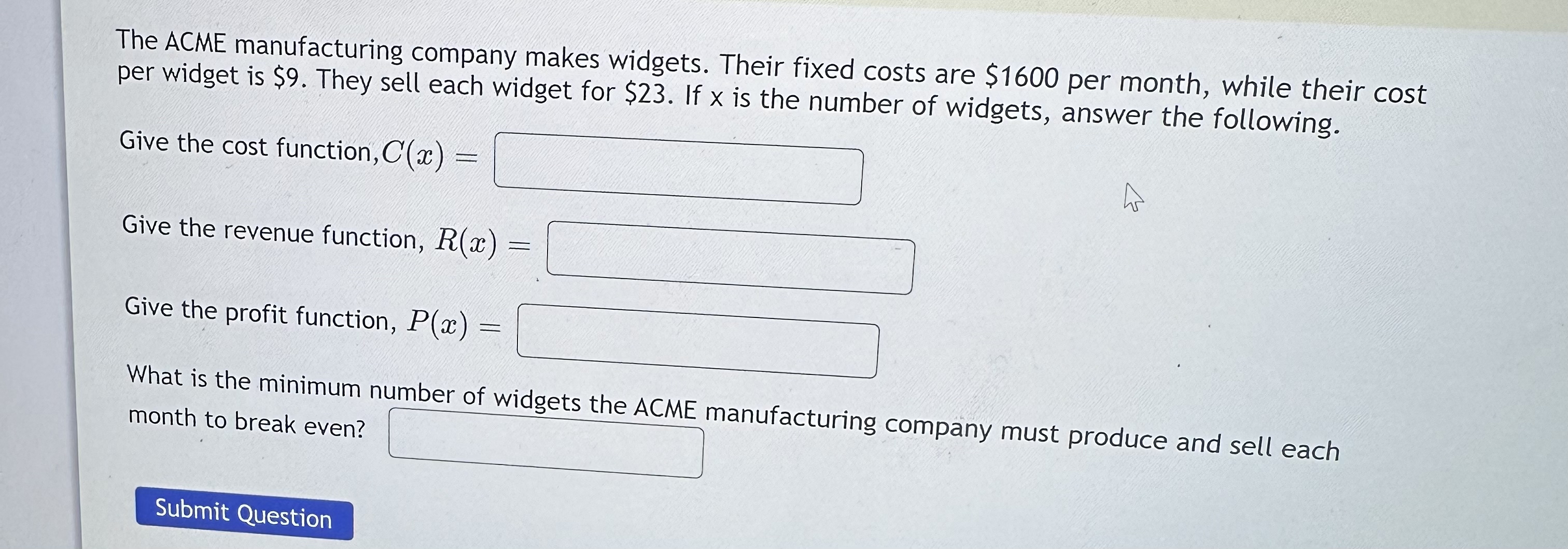 Solved The ACME manufacturing company makes widgets. Their | Chegg.com
