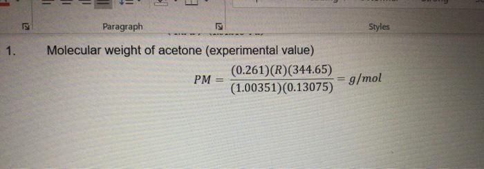Solved KI Paragraph Styles 1. Molecular weight of acetone | Chegg.com