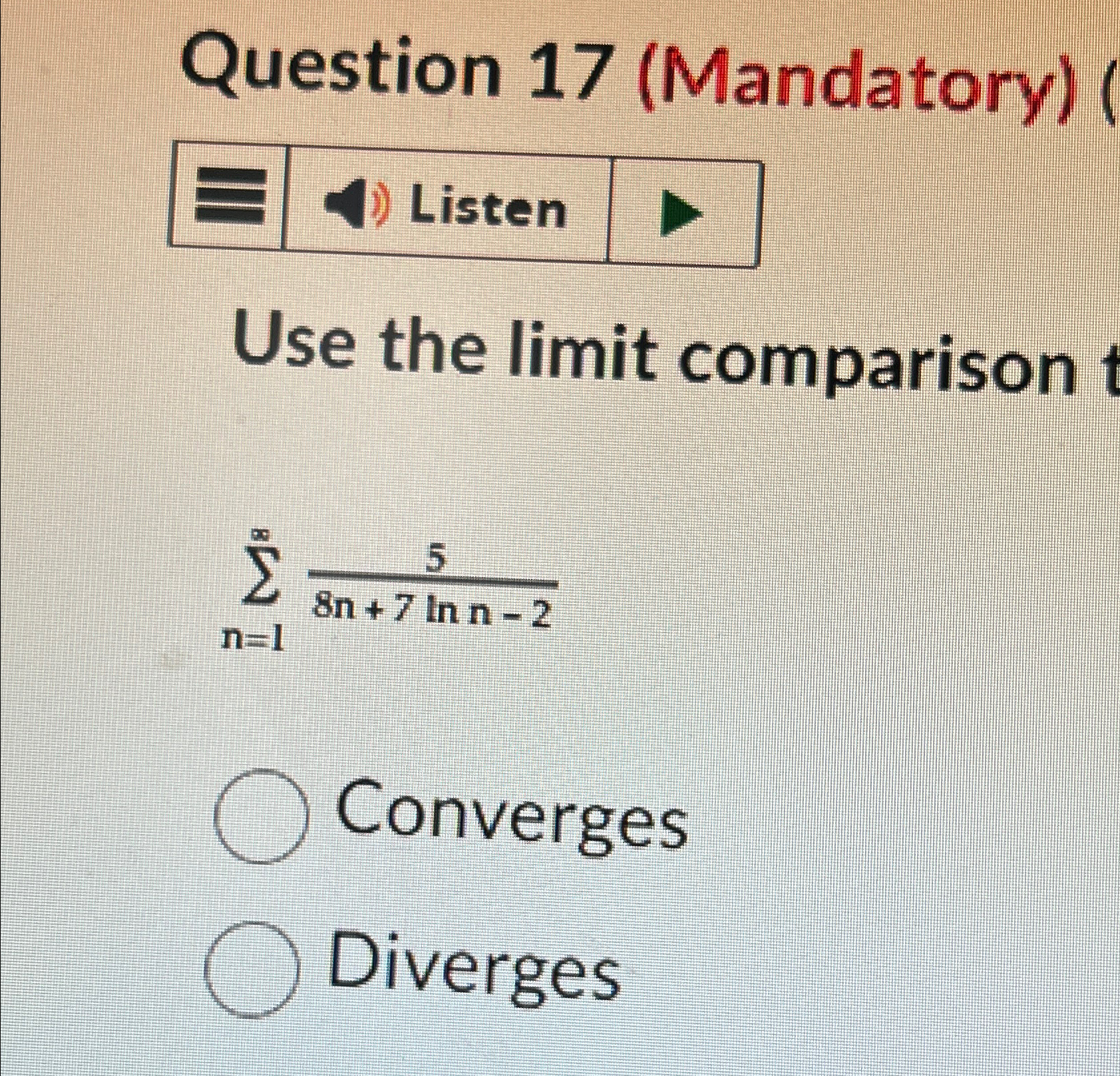 Solved Question 17 (Mandatory) Use the limit | Chegg.com