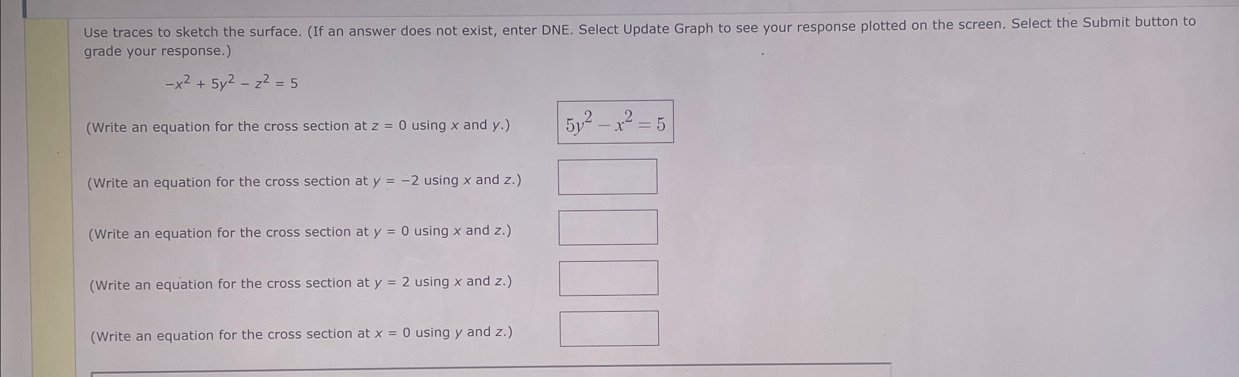 Solved Use traces to sketch the surface. (If an answer does | Chegg.com
