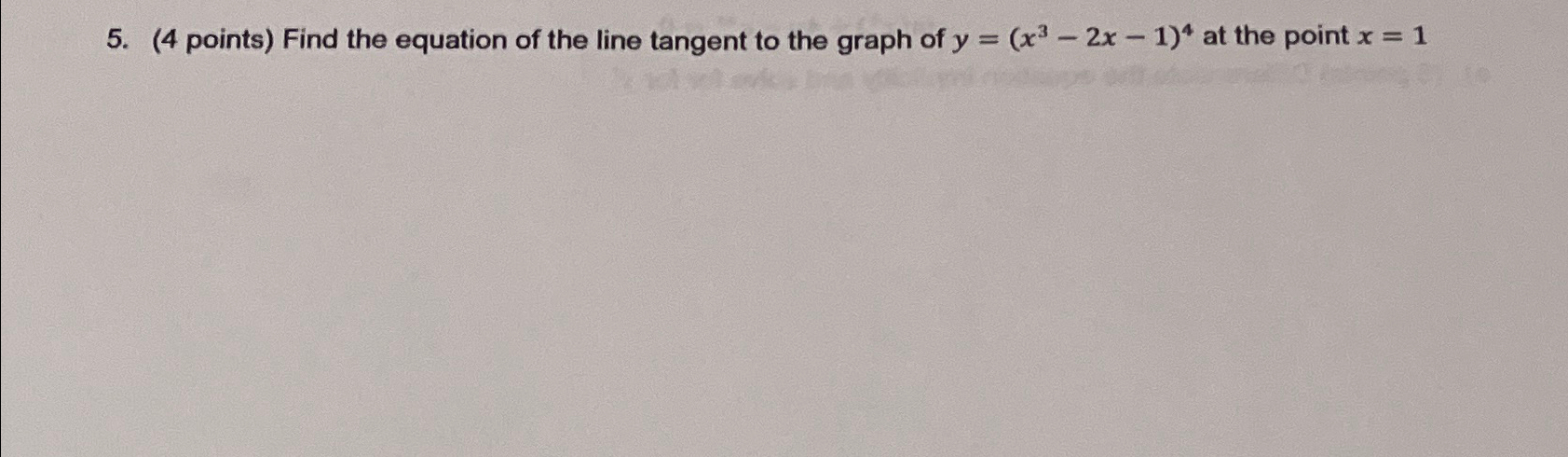 Solved (4 ﻿points) ﻿Find the equation of the line tangent to | Chegg.com