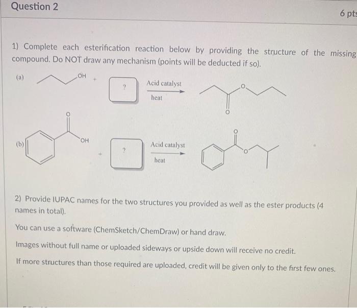 Solved 1) Complete each esterification reaction below by | Chegg.com