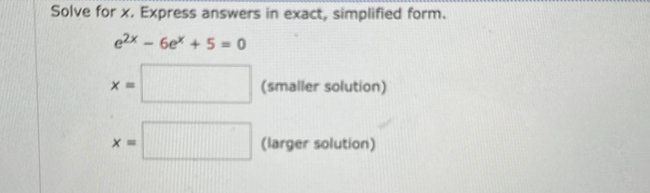 Solve for x. ﻿Express answers in exact, simplified | Chegg.com