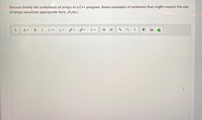 Solved Discuss Briefly The Usefulness Of Arrays In A C