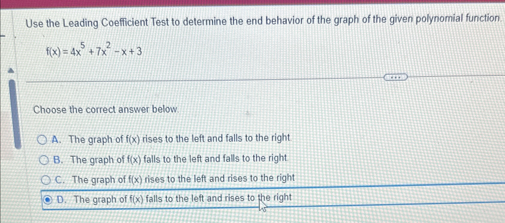 Solved Use the Leading Coefficient Test to determine the end | Chegg.com