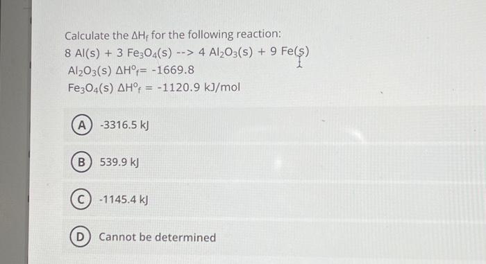 Solved Calculate the ΔHf for the following reaction: | Chegg.com