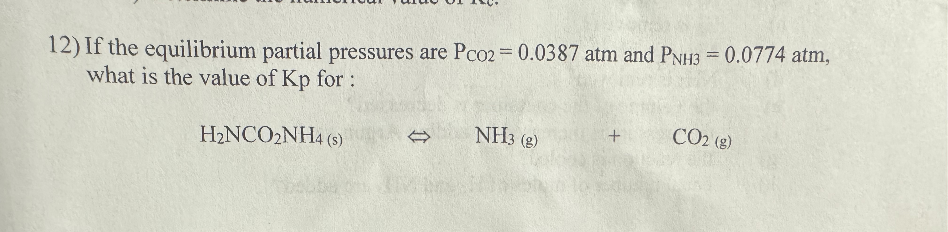 Solved If the equilibrium partial pressures are | Chegg.com