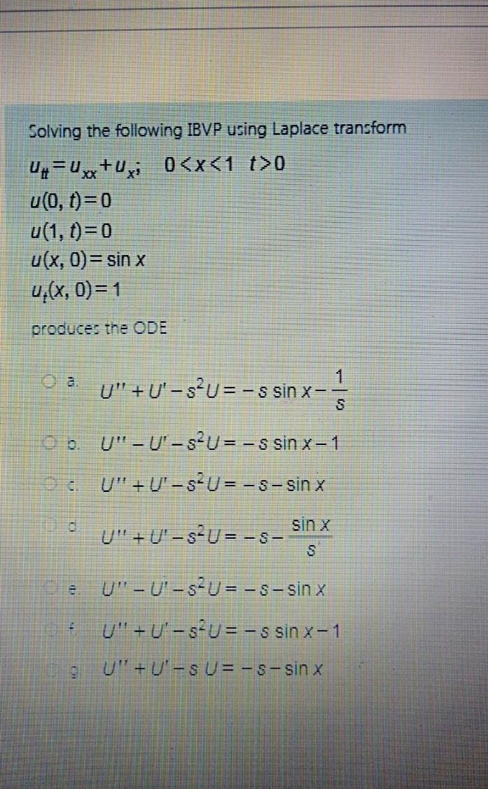 Solved Solving the following IBVP using Laplace transform | Chegg.com