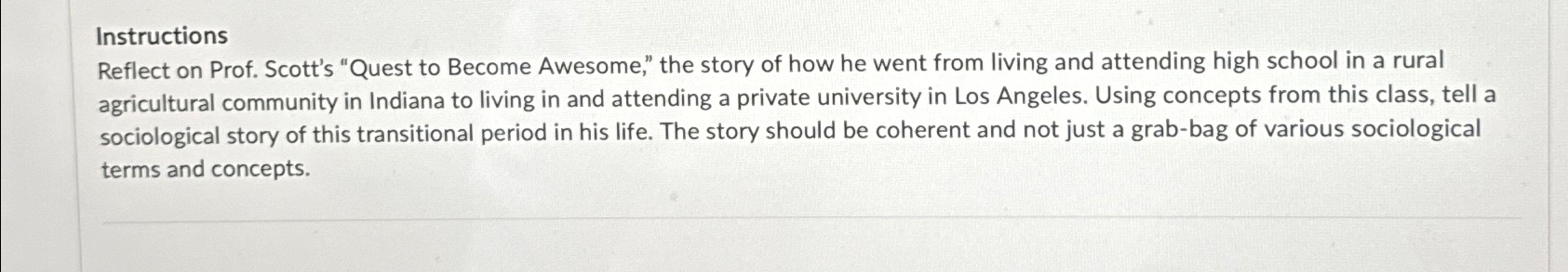 Solved InstructionsReflect on Prof. Scott's "Quest to Become | Chegg.com