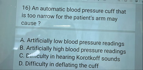 Solved An automatic blood pressure cuff that is too narrow | Chegg.com