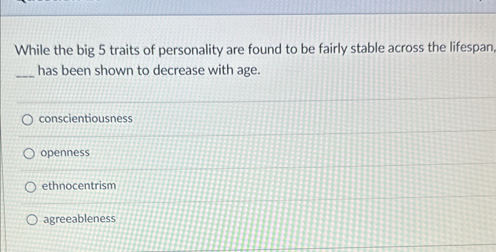 Solved While the big 5 ﻿traits of personality are found to | Chegg.com