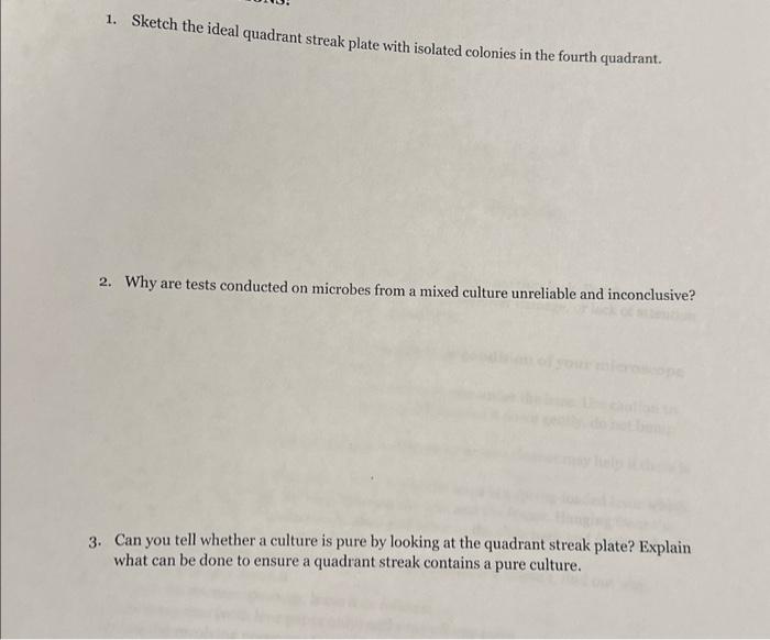 Solved 1. Sketch the ideal quadrant streak plate with | Chegg.com