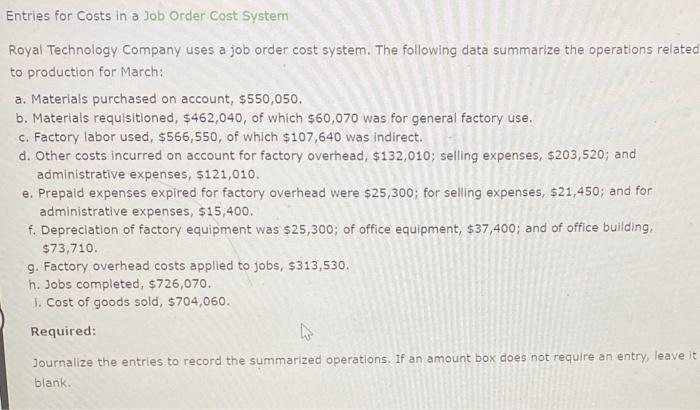 Solved Entries for Costs in a Job Order Cost System Royal | Chegg.com