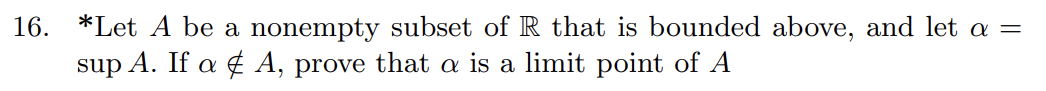 Solved *Let A ﻿be a nonempty subset of R ﻿that is bounded | Chegg.com