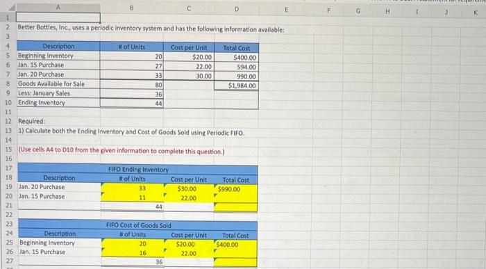 Solved Better Bottles, inc, uses a periodic inventory system | Chegg.com