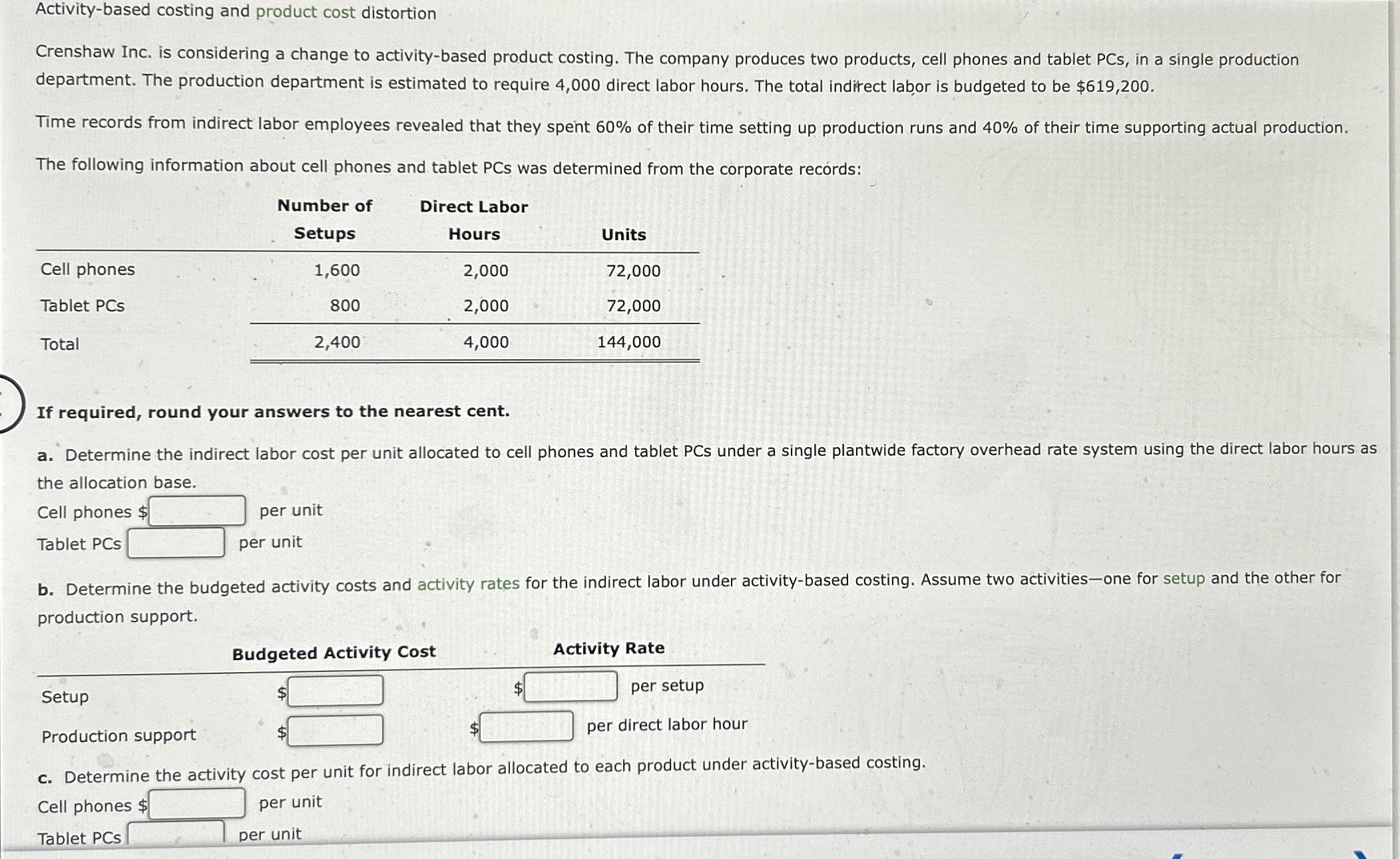 Solved Activity-based costing and product cost | Chegg.com
