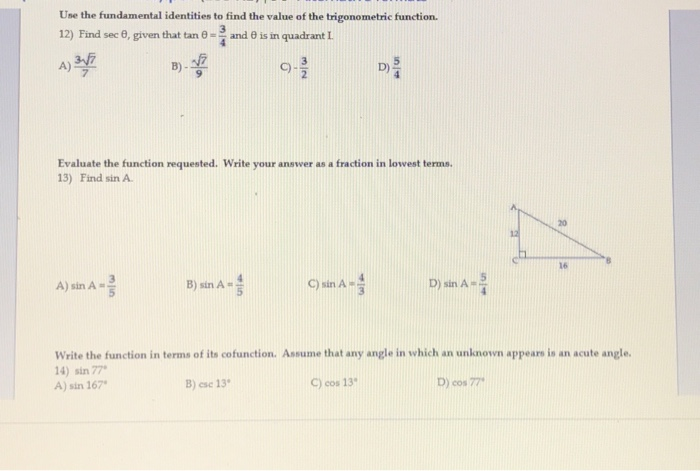 Solved Use the fundamental identities to find the value of | Chegg.com
