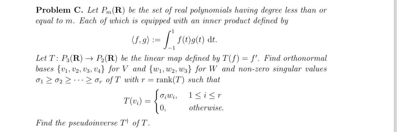 Solved Problem C. ﻿Let Pm(R) ﻿be the set of real polynomials | Chegg.com