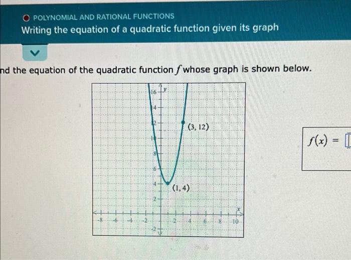 Solved O POLYNOMIAL AND RATIONAL FUNCTIONS Writing the | Chegg.com