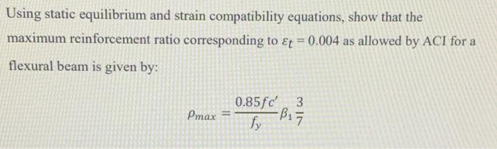 Solved Using static equilibrium and strain compatibility | Chegg.com