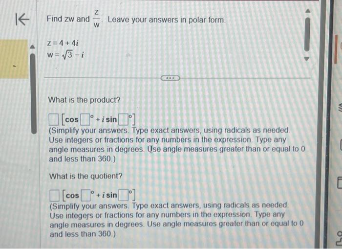 Solved Find zw and wz. Leave your answers in polar form. | Chegg.com