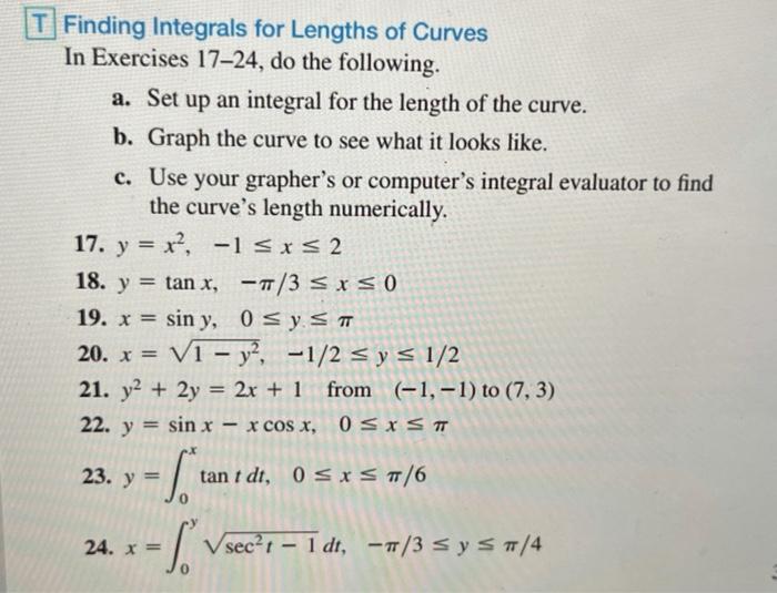 Solved T Finding Integrals for Lengths of Curves In | Chegg.com