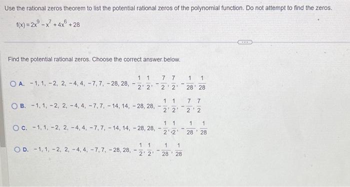 Solved Use The Rational Zeros Theorem To List The Potential