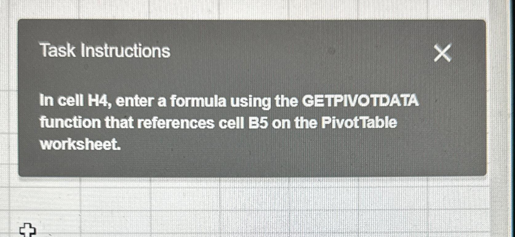 Solved Task InstructionsIn cell H4, ﻿enter a formula using | Chegg.com