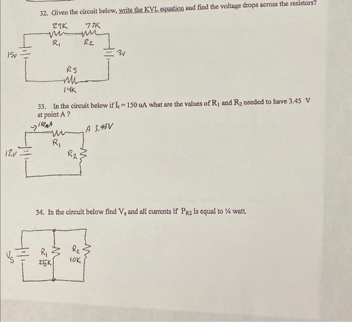 Solved 32. Given the circuit below, write the KVL equation | Chegg.com