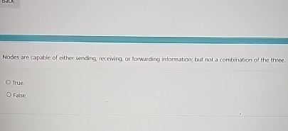 Solved Nodes are capable of either sending, receiving, or | Chegg.com