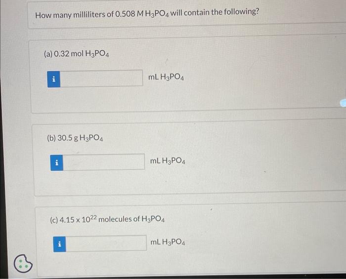 Solved How many milliliters of 0.508MH3PO4 will contain the | Chegg.com