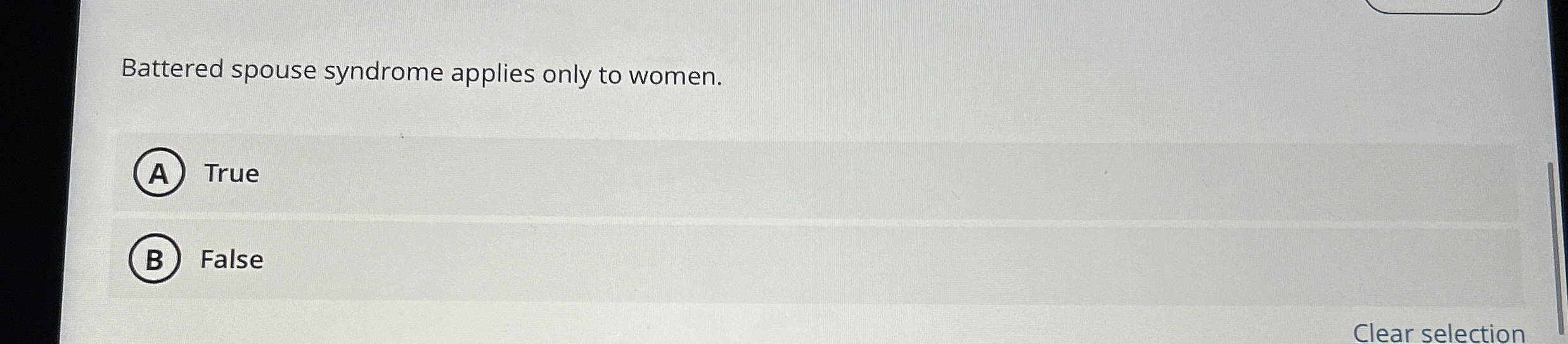 Solved Battered spouse syndrome applies only to | Chegg.com