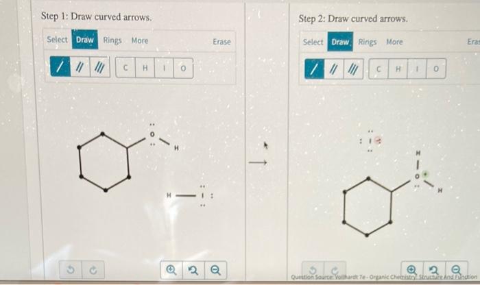 Solved Step 1: Draw curved arrows. Step 2: Draw curved | Chegg.com