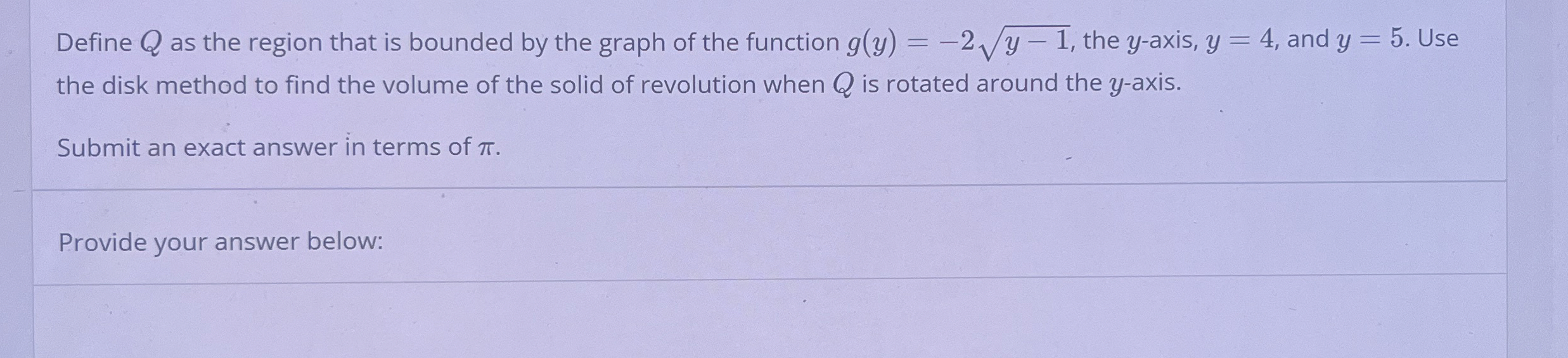 Solved Define Q ﻿as the region that is bounded by the graph | Chegg.com