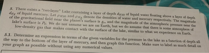 Solved 5. There exists a "two-layer" Lake containing a layer | Chegg.com