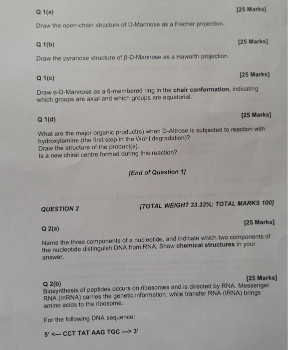 Solved Q 1(a) [25 Marks] Draw the open-chain structure of | Chegg.com