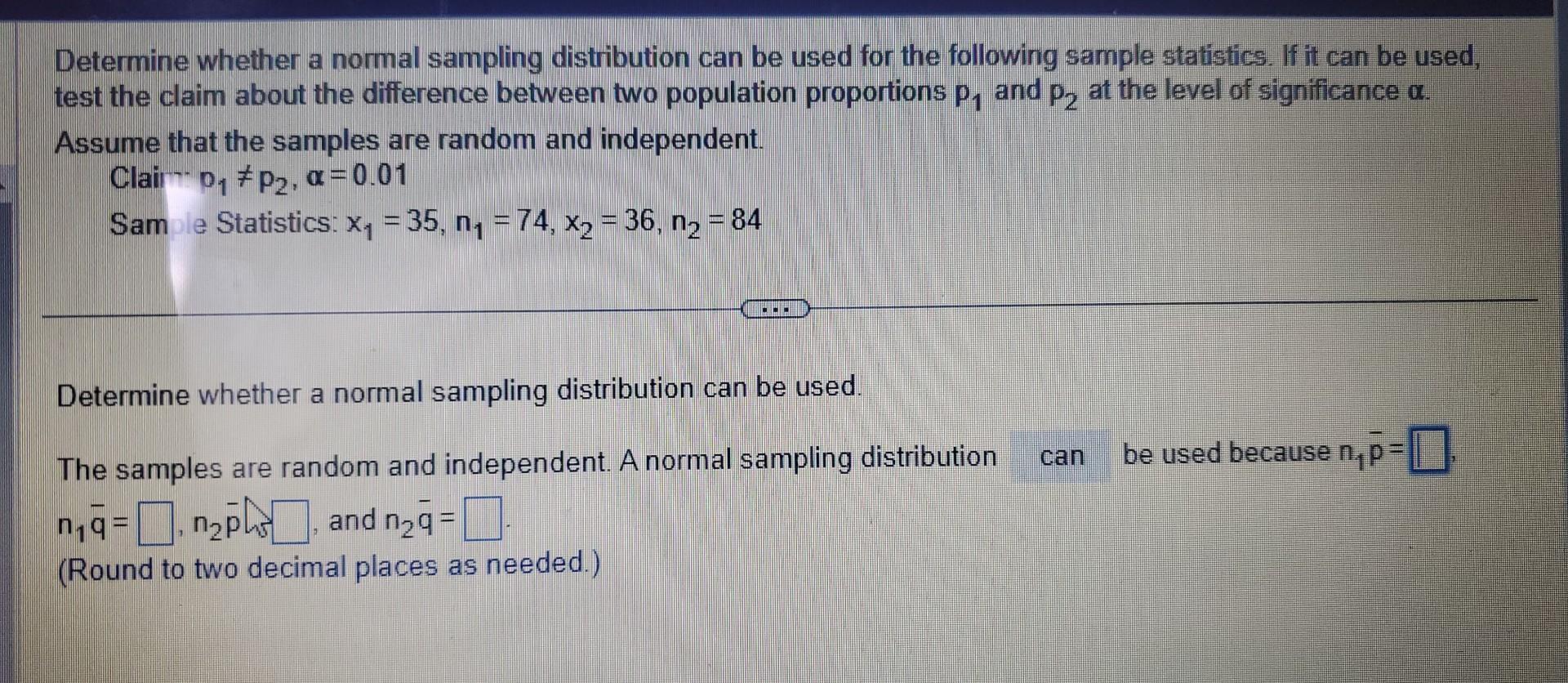 Solved Determine Whether A Normal Sampling Distribution Can