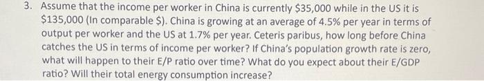 Solved 3. Assume that the income per worker in China is | Chegg.com