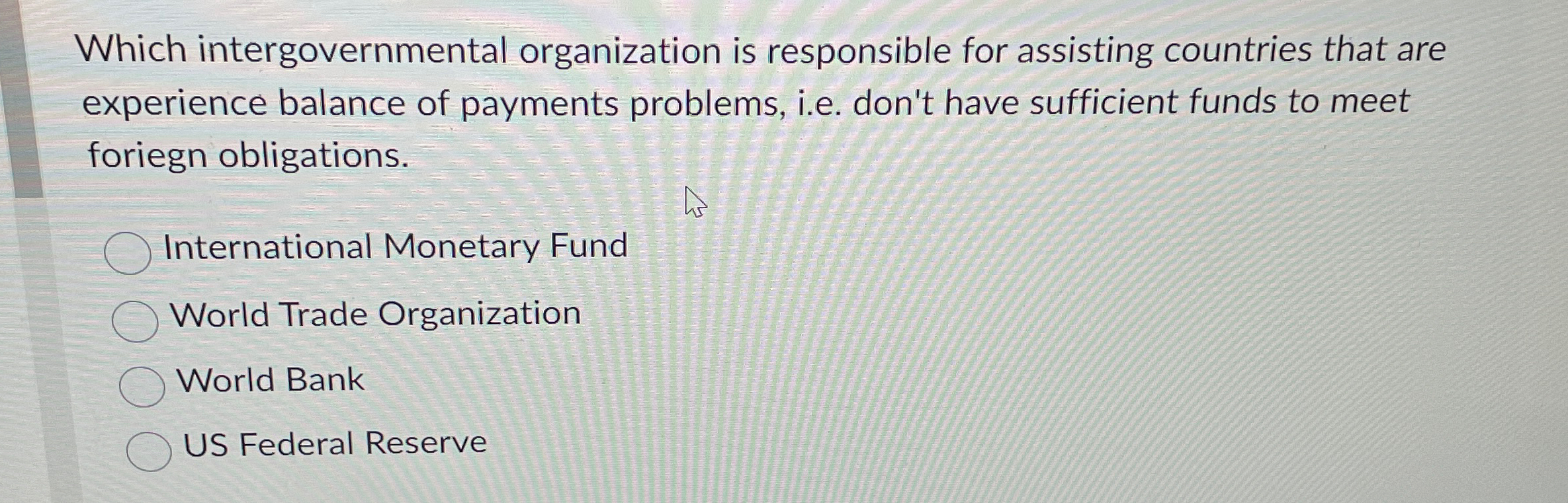 Solved Which intergovernmental organization is responsible | Chegg.com