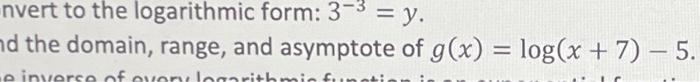 Solved find the domain, range, and asymptote of g(x) = log(x | Chegg.com