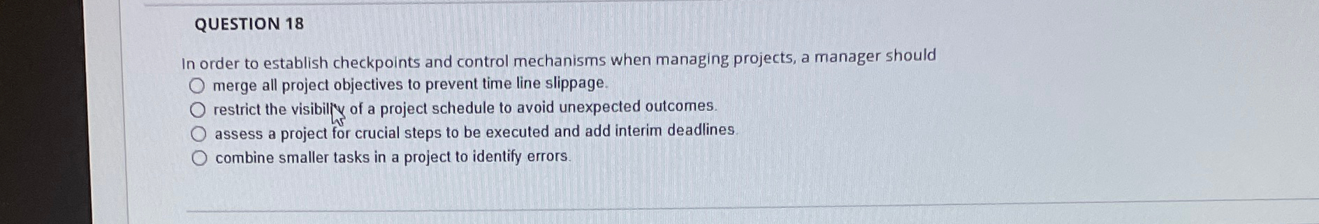 Solved QUESTION 18In order to establish checkpoints and | Chegg.com