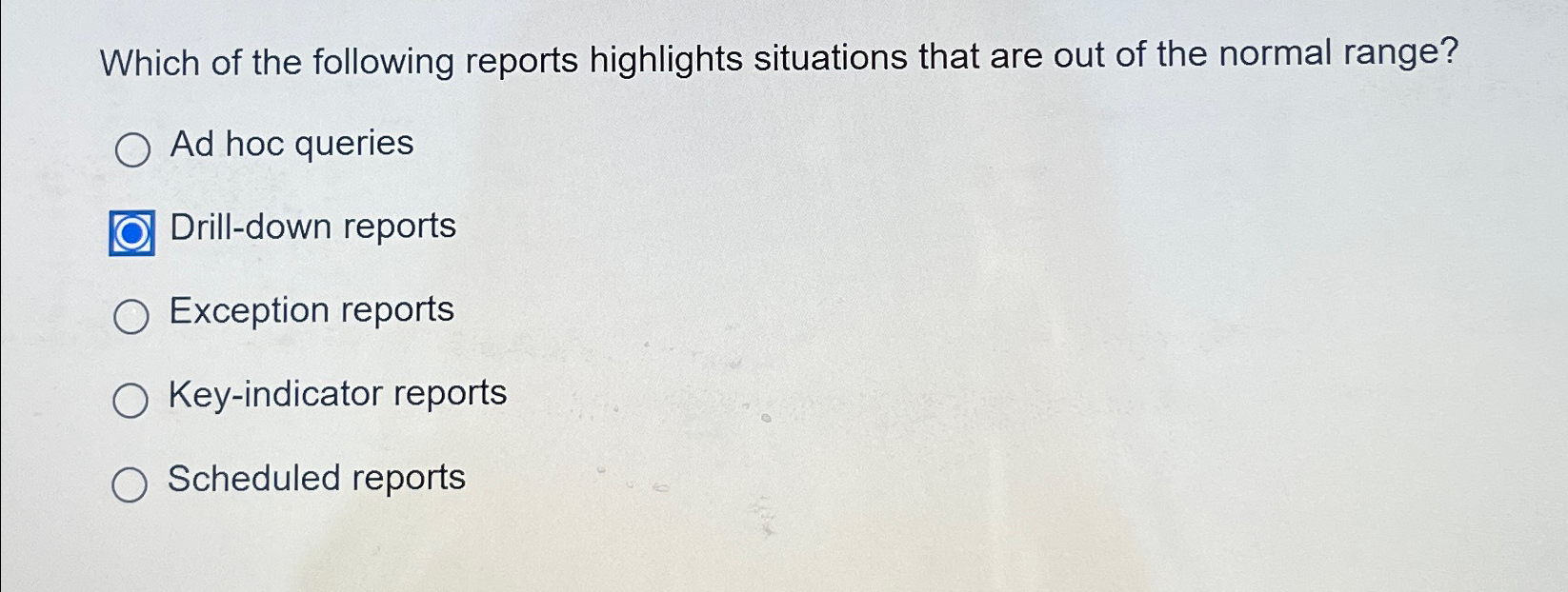 Solved Which of the following reports highlights situations | Chegg.com