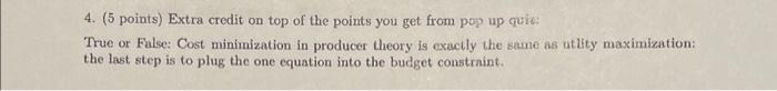 Solved 4. (5 points) Extra credit on top of the points you | Chegg.com