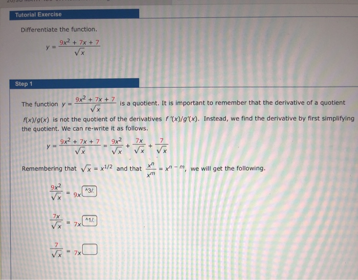 Solved Tutorial Exercise Differentiate the function. 9x2 + | Chegg.com
