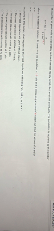 Solved The number of yeast celis in a laboratory culture | Chegg.com