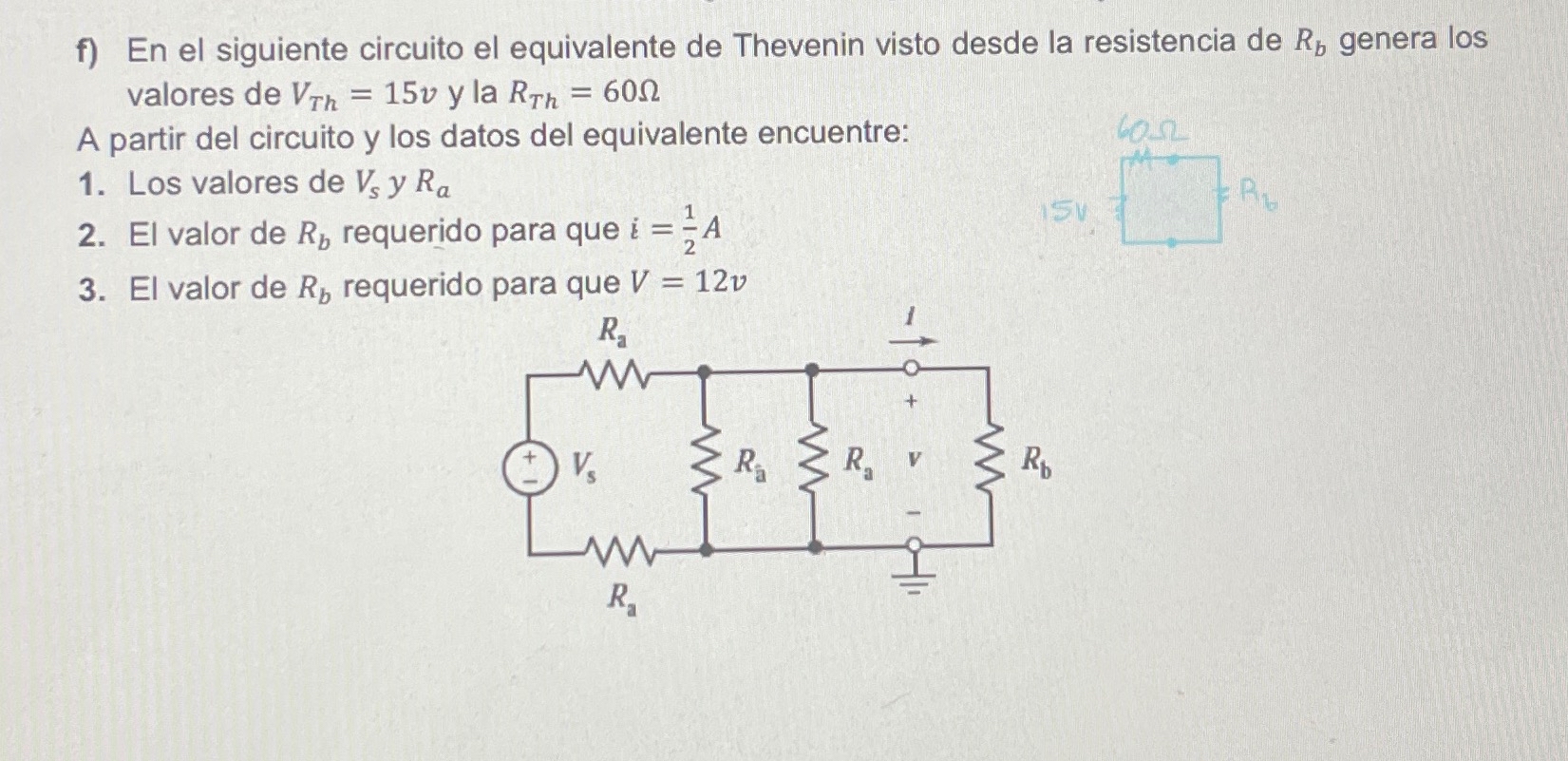 Solved f) ﻿En el siguiente circuito el equivalente de | Chegg.com