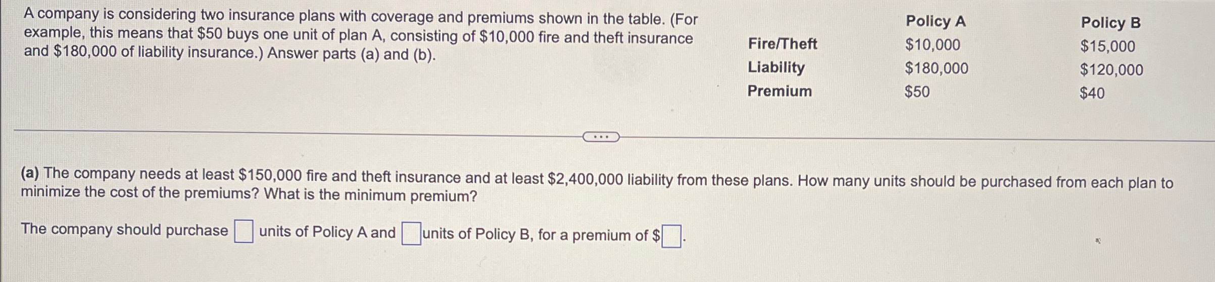 Solved A company is considering two insurance plans with | Chegg.com