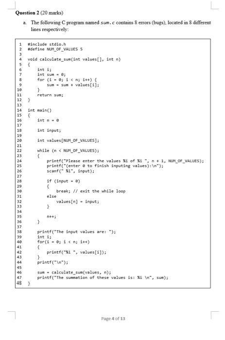 Solved a. The following C program named sum. c contains 8 | Chegg.com